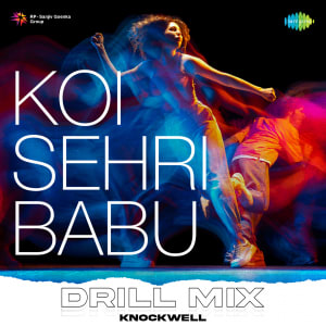 Koi Sehri Babu - Drill Mix - 10 November 2023 Download | Koi Sehri Babu ...