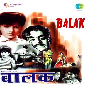 Balak - 01 January 1969 Download | Balak - 01 January 1969 Movie Songs ...