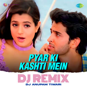 Pyar Ki Kashti Mein - Dj Remix MP3 Song Download - Pyar Ki Kashti Mein ...