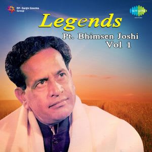 Legends - Pt Bhimsen Joshi Vol 1 - 27 May 1999 Download | Legends - Pt ...