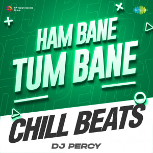 Ham Bane Tum Bane Chill Beats - 09 September 2023 Download | Ham Bane ...