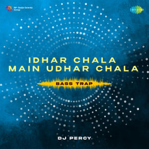 Idhar Chala Main Udhar Chala Bass Trap - 29 July 2023 Download | Idhar Chala Main Udhar Chala ...