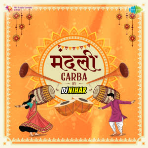 Mandli Garba MP3 Song Download - Mandli Garba