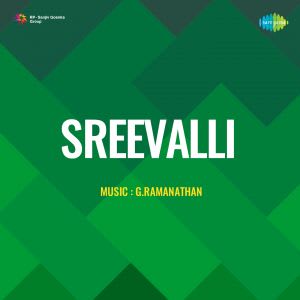 Sreevalli - 01 January 1961 Download | Sreevalli - 01 January 1961 ...