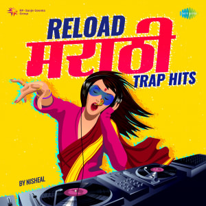 Reload Marathi Trap Hits - 04 November 2022 Download | Reload Marathi ...