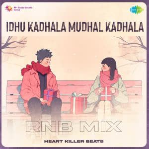 Idhu Kadhala Mudhal Kadhala - RnB Mix MP3 Song Download - Idhu Kadhala ...