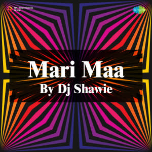 Mari Maa By Dj Shawie - 02 September 2025 Download | Mari Maa By Dj ...