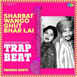 Sharbat Wango Ghut Bhar Lai Trap Beat - 27 July 2023 Download | Sharbat ...