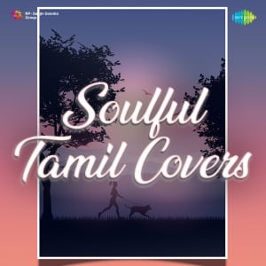 Soulful Tamil Covers - 15 October 2024 Download | Soulful Tamil Covers ...