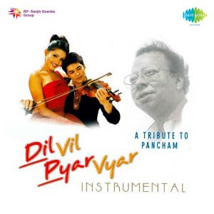 Dil Vil Pyar Vyar - A Tribute To Pancham - 12 October 2005 Download ...