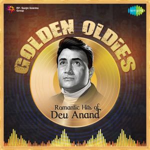 Golden Oldies Romantic Hits Of Dev Anand 01 September 2020 Download