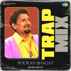Pooran Bhagat Trap Mix - 06 October 2023 Download | Pooran Bhagat Trap ...