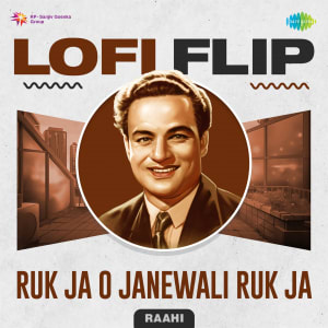 Ruk Ja O Janewali Ruk Ja Lofi Flip - 28 August 2023 Download | Ruk Ja O ...