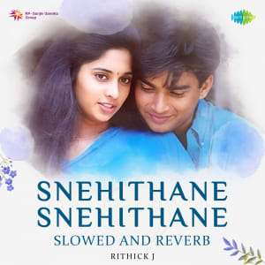 Snehithane Snehithane - Slowed And Reverb - 25 April 2023 Download ...