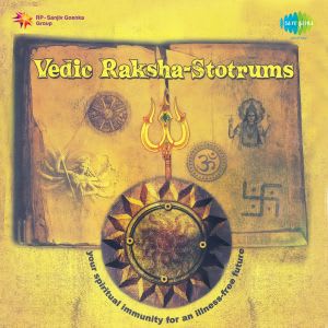 Vedic Raksha Stotrams(free Future) - 04 January 1997 Download | Vedic ...