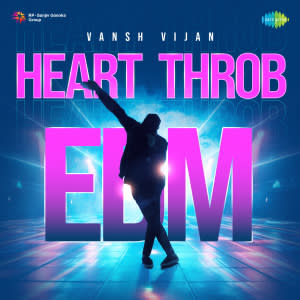 Heart Throb - Edm - 29 July 2024 Download | Heart Throb - Edm - 29 July ...