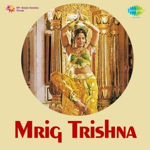 Mrig Trishna - 31 December 1975 Download | Mrig Trishna - 31 December ...