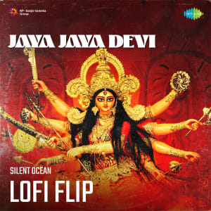 Jaya Jaya Devi Lofi Flip - 10 February 2024 Download | Jaya Jaya Devi Lofi Flip - 10 February ...