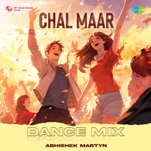 Chal Maar - Dance Mix - 11 February 2024 Download | Chal Maar - Dance ...