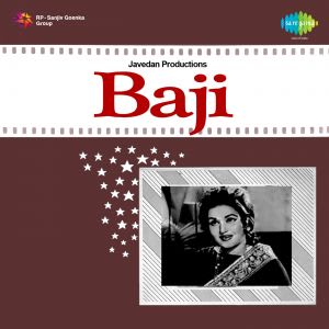 Baji - 05 March 1963 Download | Baji - 05 March 1963 Movie Songs Download