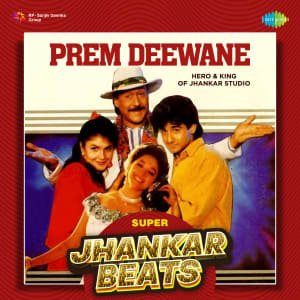 Prem Deewane - Super Jhankar Beats - 11 December 2023 Download | Prem ...