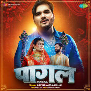 Pagal MP3 Song Download - Pagal