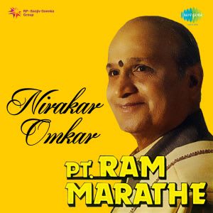Nirakar Omkar Pandit Ram Marathe - 31 October 2005 Download | Nirakar ...