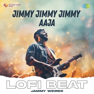 Jimmy Jimmy Jimmy Aaja Lofi Beat - 21 February 2024 Download | Jimmy ...
