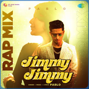 Jimmy Jimmy - Rap Mix - 03 May 2023 Download | Jimmy Jimmy - Rap Mix - 03 May 2023 Movie Songs ...