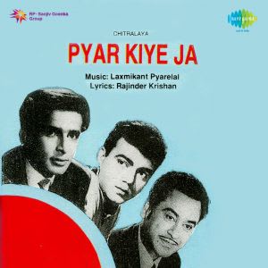 Pyar Kiye Ja - 01 January 1966 Download | Pyar Kiye Ja - 01 January ...