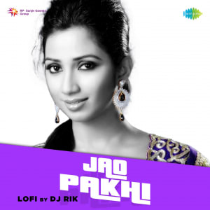 Jao Pakhi - Lofi - 13 July 2023 Download | Jao Pakhi - Lofi - 13 July ...