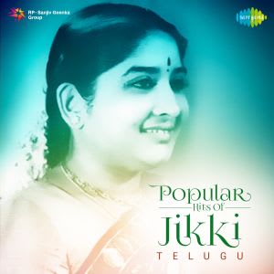 Popular Hits Of Jikki -telugu - 30 May 2017 Download | Popular Hits Of ...