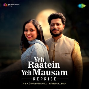 Yeh Raatein Yeh Mausam - Reprise - 10 January 2023 Download | Yeh ...