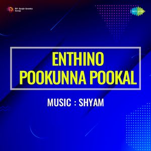 Enthino Pookunna Pookal - 31 December 1982 Download | Enthino Pookunna ...