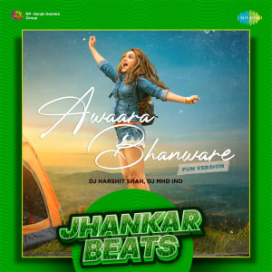 Awaara Bhanware - Jhankar Beats - 15 June 2023 Download | Awaara ...
