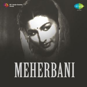 Meherbani - 01 January 1950 Download | Meherbani - 01 January 1950 ...