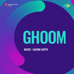 Ghoom Ghoom Ghoom MP3 Song Download - Ghoom