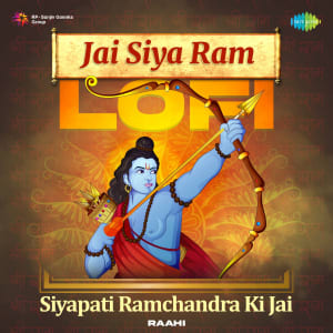 Jai Siya Ram Lofi - Siyapati Ramchandra Ki Jai - 11 June 2023 Download | Jai Siya Ram Lofi ...