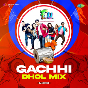 Gachhi - Dhol Mix - 20 March 2023 Download | Gachhi - Dhol Mix - 20 ...
