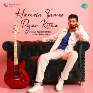 Hamein Tumse Pyar Kitna MP3 Song Download - Hamein Tumse Pyar Kitna