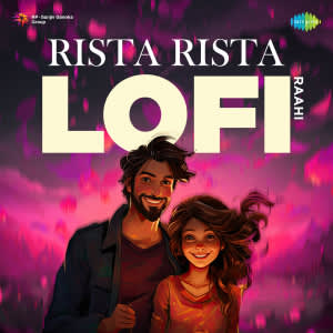 Rista Rista - Lofi - 23 October 2024 Download | Rista Rista - Lofi - 23 ...