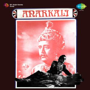 Yeh Zindagi Usiki Hai (Part 1) MP3 Song Download - Anarkali