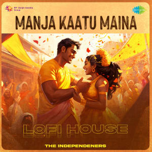 Manja Kaatu Maina - Lofi House - 14 May 2024 Download | Manja Kaatu ...