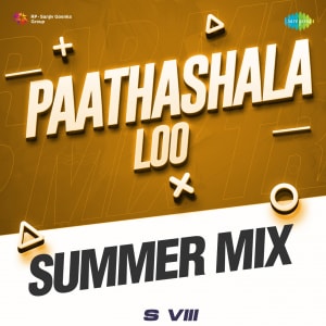 Paathashala Loo - Summer Mix - 28 May 2023 Download | Paathashala Loo ...