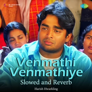 Venmathi Venmathiye - Slowed And Reverb - 16 April 2023 Download ...