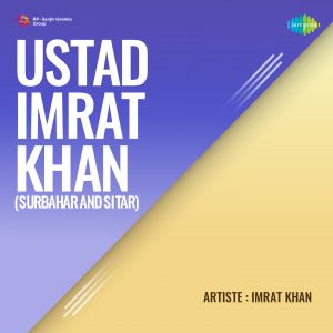 Ustad Imrat Khan (surbahar And Sitar) - 01 March 1969 Download | Ustad ...