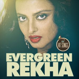 Evergreen Rekha - Hit Songs - 09 October 2015 Download | Evergreen Rekha - Hit Songs - 09 ...