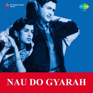 Nau Do Gyarah - 01 January 1957 Download | Nau Do Gyarah - 01 January ...