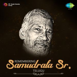 Remembering Samudrala Sr. - 16 March 2017 Download | Remembering ...