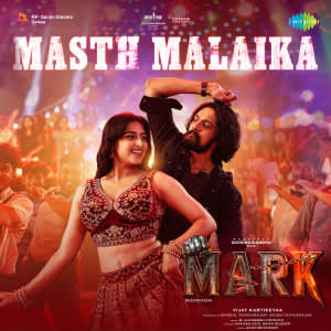 Masth Malaika MP3 Song Download - Masth Malaika - Mark (Kannada)